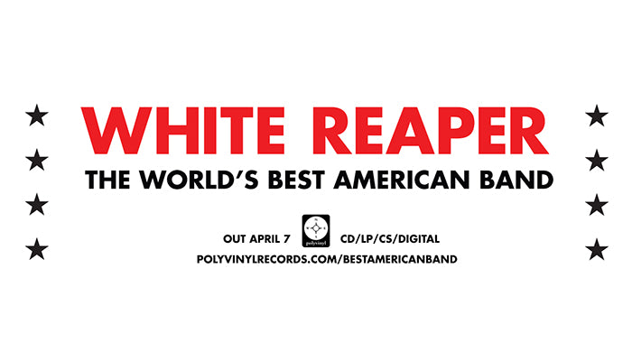 White Reaper Announces New Album "The World's Best American Band ...
