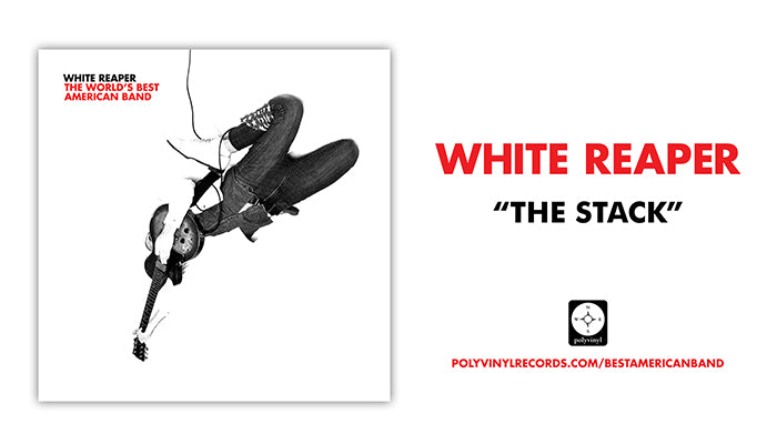 White Reaper Shares New Song “The Stack” Courtesy of Entertainment ...