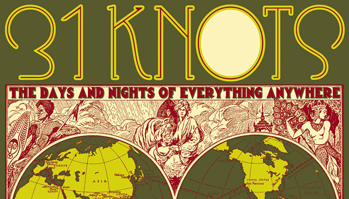 New 31Knots Album The Days and Nights of Everything Anywhere ...