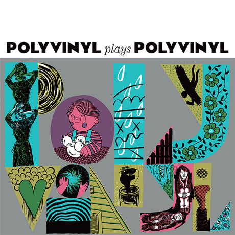 Various Artists - Polyvinyl Plays Polyvinyl | Polyvinyl Record Co.